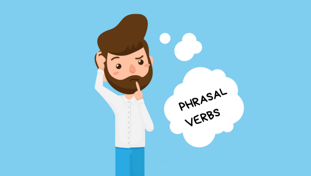 Phrasal Verbs Lesson Plans - ESL Brains